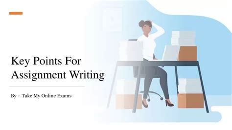 Ppt Key Points For Assignment Writing Powerpoint Presentation Free