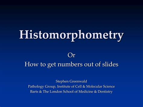 Ppt Histomorphometry Powerpoint Presentation Free Download Id4010317