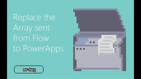 Replace The Array Sent From Flow To Powerapps Youtube