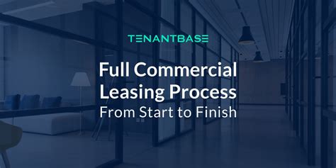 The Entire Commercial Leasing Process Start To Finish