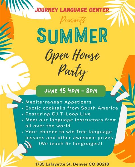 join us at journey language center s summer open house party this
