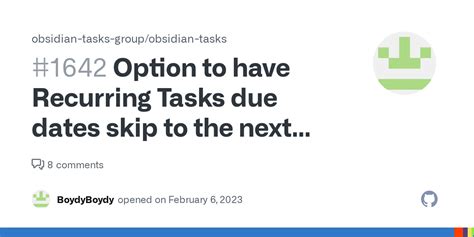 Option To Have Recurring Tasks Due Dates Skip To The Next Available Future Date · Issue 1642