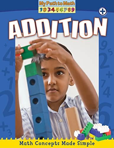 Addition My Path To Math Peppas Lynn 9780778743637 Abebooks