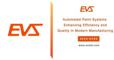 Automated Paint Systems Enhancing Efficiency And Quality In Modern