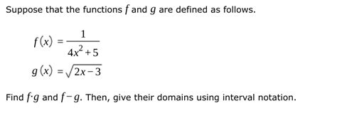 Solved Suppose That The Functions F And G Are Defined As Chegg