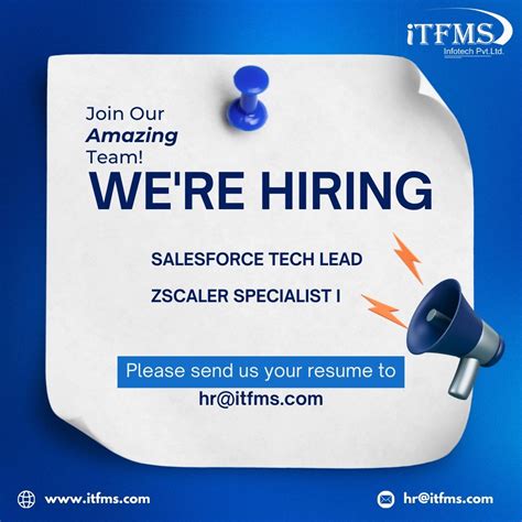 Wearehiring Techcareers Salesforce Zscaler Joinourteam Itfms Itfms Infotech Pvt Ltd