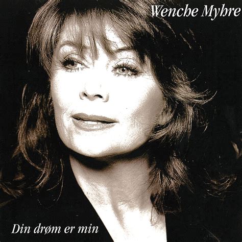 Din Drøm Er Min Álbum De Wencke Myhre Letras Com