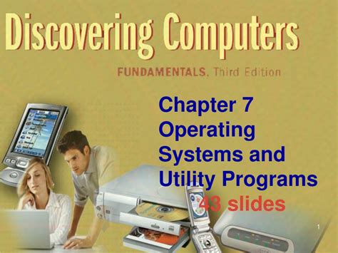 Ppt Chapter 7 Operating Systems And Utility Programs 43 Slides Powerpoint Presentation Id 635729