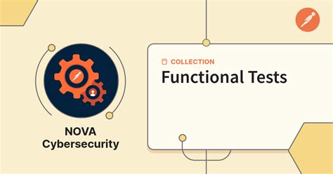 Functional Tests Integrations Nova Security Api Postman Api Network