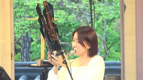 생황 연주 산책 한지수 젊은국악인 Youtube 생황 연주 산책 한지수 젊은국악인 Youtube