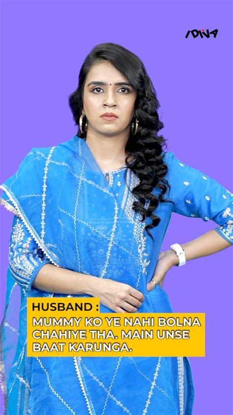 husband mummy ko yeh nahi bolna chahiye tha mein unse baat karunga