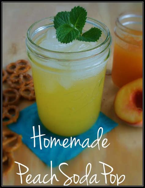 Homemade Peach Soda Pop Recipe
