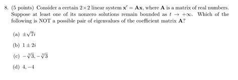solved 8 5 points consider a certain 2 x 2 linear system