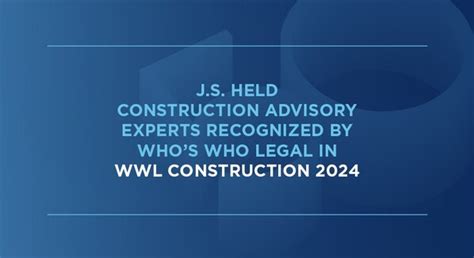 J S Held、グローバルな建設クレームおよび紛争の専門家としての認可を祝う J S Heldのプレスリリース 共同通信prワイヤー