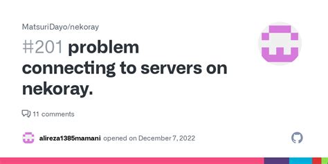 problem connecting to servers on nekoray · issue 201 · matsuridayo