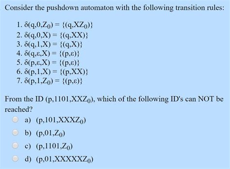 Solved Consider The Pushdown Automaton With The Following