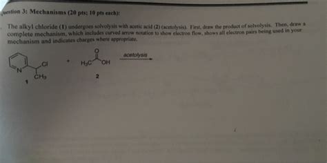 Solved The Alkyl Chloride I Undergoes Solvolysis With