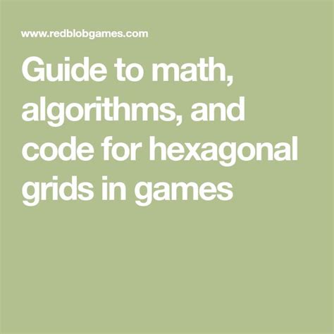 Guide To Math Algorithms And Code For Hexagonal Grids In Games Hexagon Grid Grid Cartesian