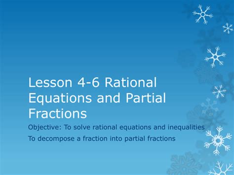 Rational Equations And Partial Fractions Lesson And Examples