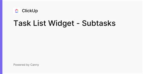 Task List Widget Subtasks Voters Clickup