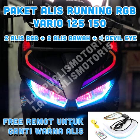 Jual LAMPU ALIS RGB RUNNING VARIO 125 150 LAMPU ALIS BONUS DEVIL EYE TIDAK BERBINTIK LAMPU