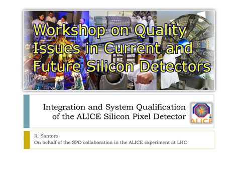 Ppt Integration And System Qualification Of The Alice Silicon Pixel Detector Powerpoint
