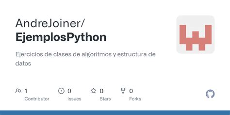 GitHub AndreJoiner EjemplosPython Ejercicios De Clases De Algoritmos Y Estructura De Datos