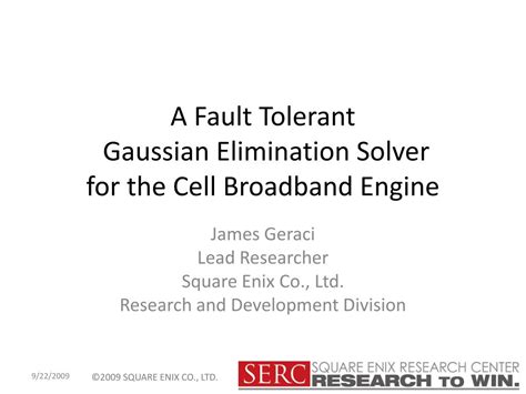 PPT A Fault Tolerant Gaussian Elimination Solver For The Cell Broadband Engine PowerPoint