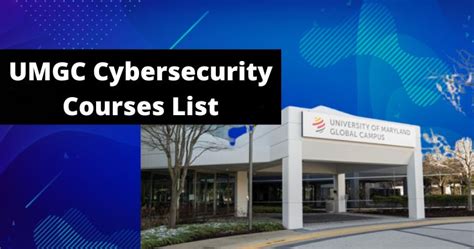 Umgc Cybersecurity List For 2023 University Of Maryland Global Campus