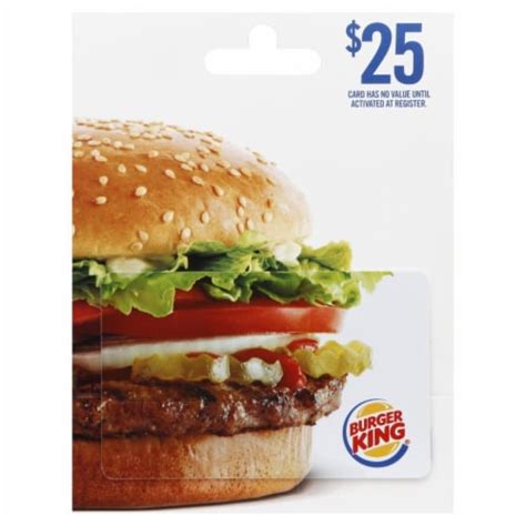 Burger King 25 T Card 1 Ct Fred Meyer