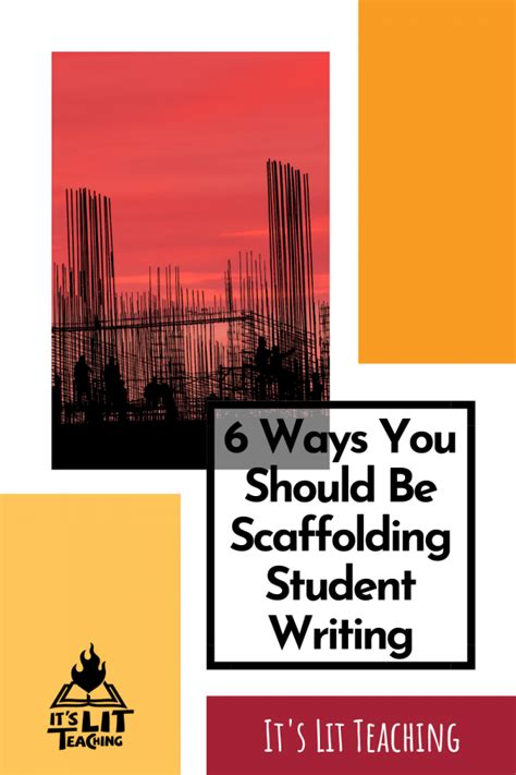 6 Ways You Should Be Scaffolding Babe Writing It S Lit Teaching
