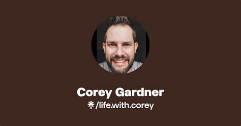 Corey Gardner Instagram Facebook Linktree