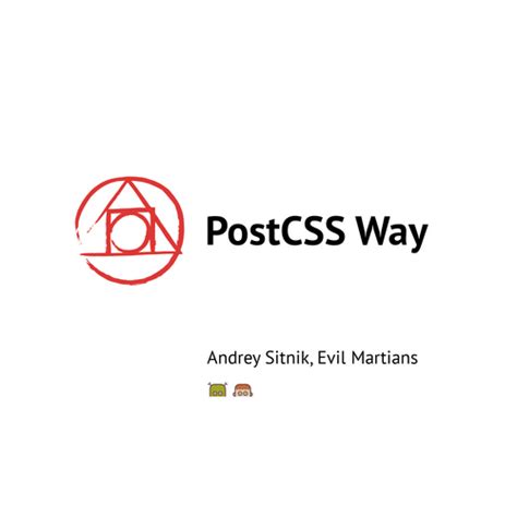 Postcss Way