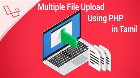 Multiple File Upload Using Php In Tamil Youtube