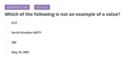 Which Of The Following Is Not An Example Of A Value Examians