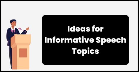 240 Informative Speech Topics And Ideas