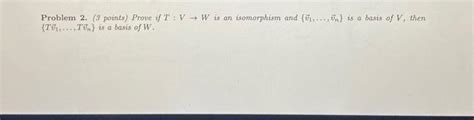 solved problem 2 3 points prove if t v→w is an