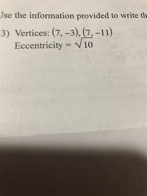 How Do I Find A Based On The Eccentricity And The Vertices I Already Know The Center And B I