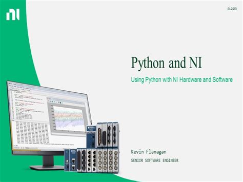 Python And Ni Using Python With Ni Hardware And Software