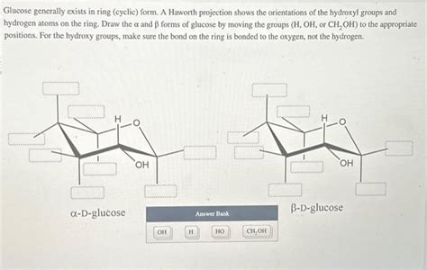 Solved Glucose Generally Exists In Ring Cyclic Form A