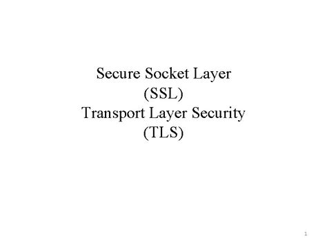 Secure Socket Layer Ssl Transport Layer Security Tls