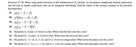 Solved Exercises When Using Partial Fractions To Find Chegg