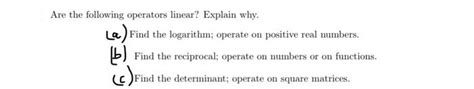 solved are the following operators linear explain why la