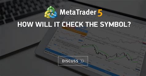 how will it check the symbol symbols mql4 and metatrader 4 mql4