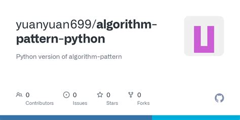 GitHub Yuanyuan699 Algorithm Pattern Python Python Version Of Algorithm Pattern