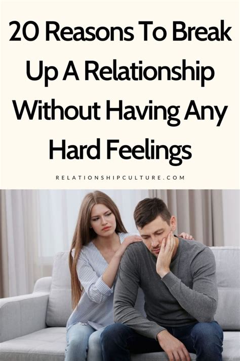20 Reasons To Break Up A Relationship Without Regrets Relationship Culture