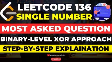 Leetcode 136 Single Number Solution Explained Easy Linear Time Complexity Approach Youtube