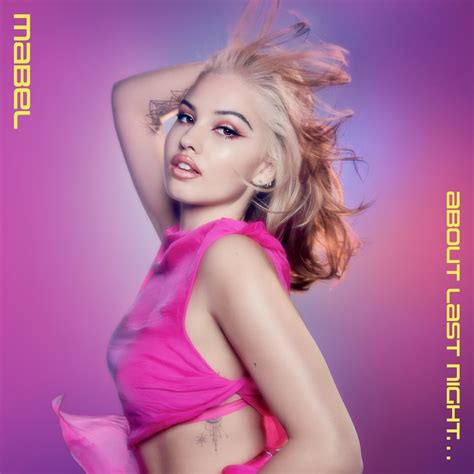 ‎about Last Night Apple Music Edition Album By Mabel Apple Music
