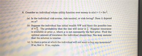 Solved 6 Consider An Individual Whose Utility Function Over