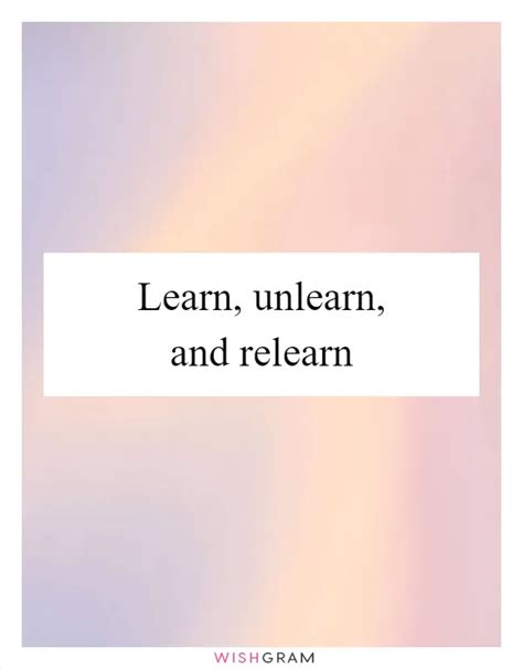 learn unlearn and relearn messages wishes and greetings wishgram